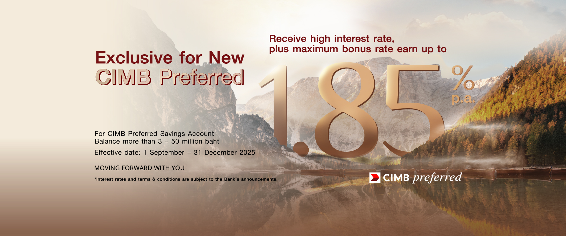 CIMB PREFERRED ACCOUNT MAXIMUM INTEREST RATE AT 1.85% P.A.